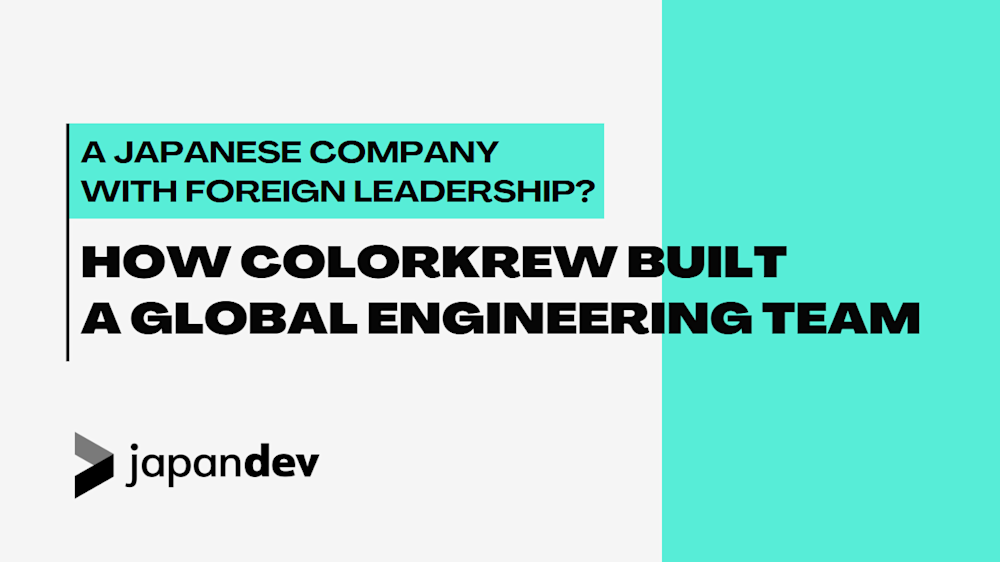 A Japanese Company with Foreign Leadership? How Colorkrew Built a ...