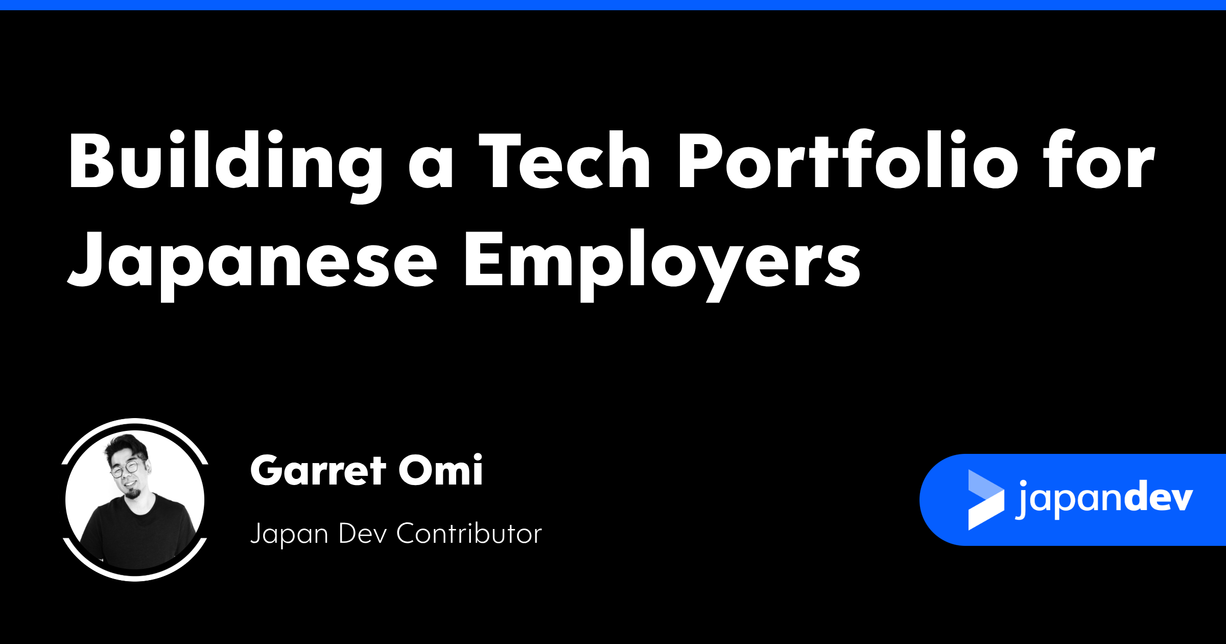 Building a Tech Portfolio for Japanese Employers | Japan Dev