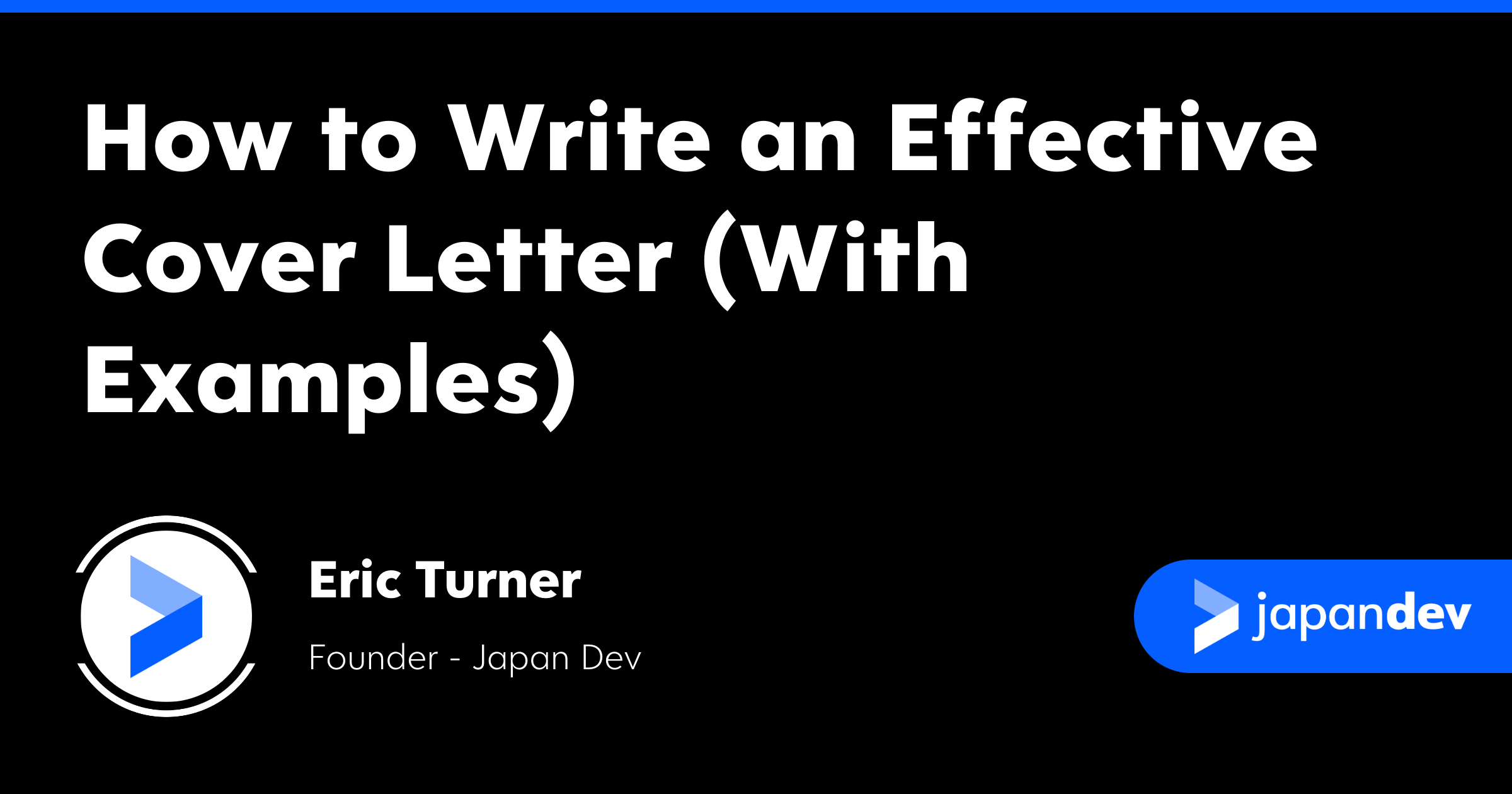 How to Write an Effective Cover Letter (With Examples) | Japan Dev