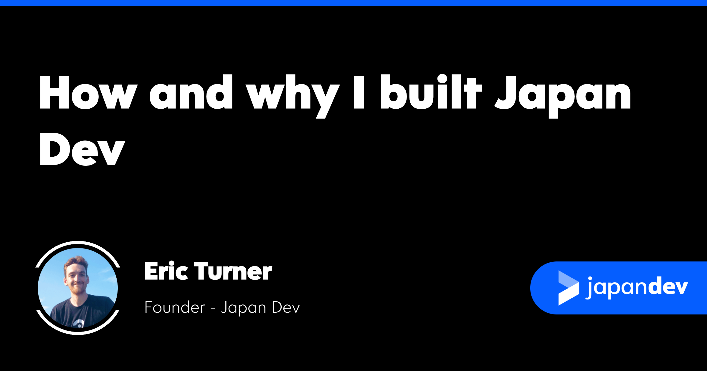 How and why I built Japan Dev | Japan Dev