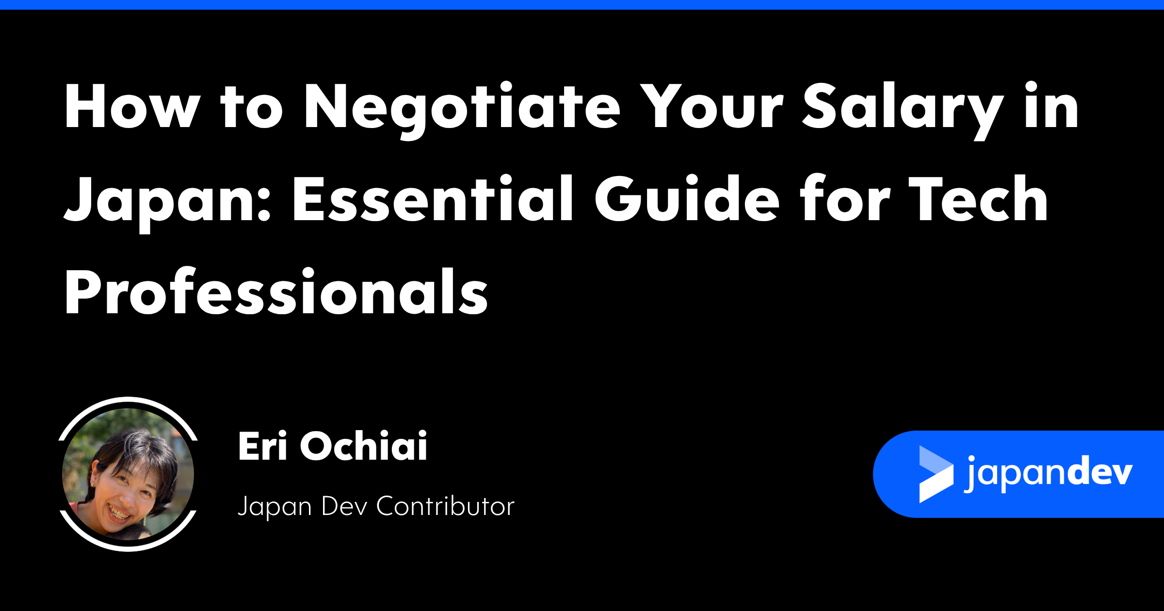 How to Negotiate Your Salary in Japan: Essential Guide for Tech ...