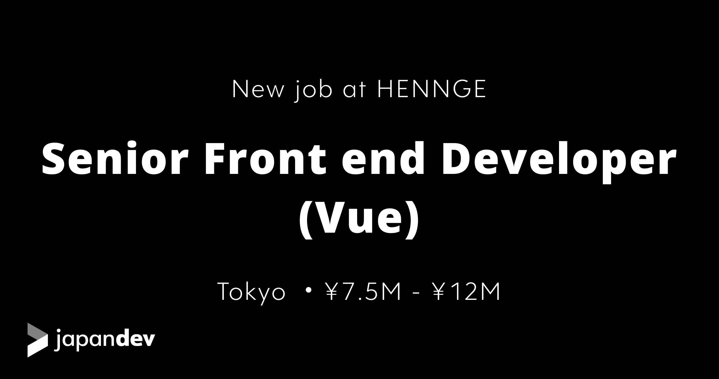 Senior Front end Developer (Vue) at HENNGE in Japan | Japan Dev