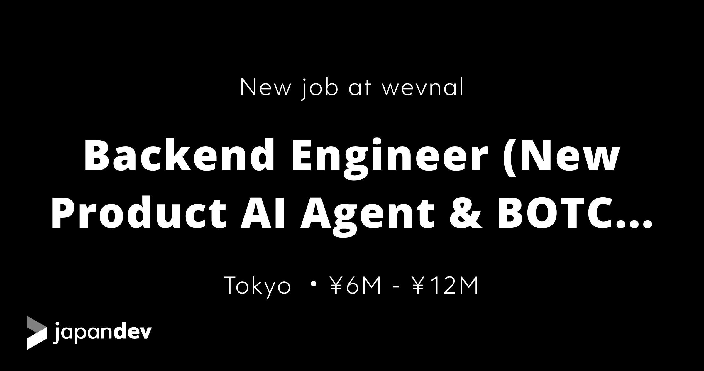Backend Engineer (New Product AI Agent & BOTCHAN AI/Team Leader) at ...